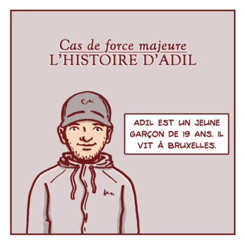 Cas de force majeure (par Remedium) – L’histoire d’Adil | Désarmons-les